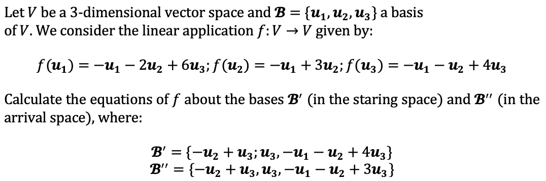 Solved = Let V be a 3-dimensional vector space and B = {U1, | Chegg.com