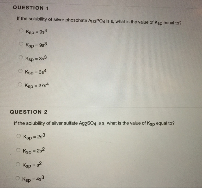 Solved If the solubility of silver phosphate Ag_3PO_4 is s, | Chegg.com
