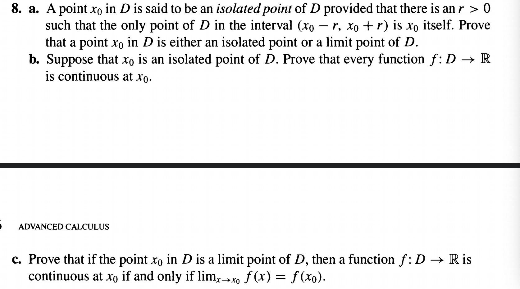 Solved 8. a. A point x0 in D is said to be an isolated point | Chegg.com