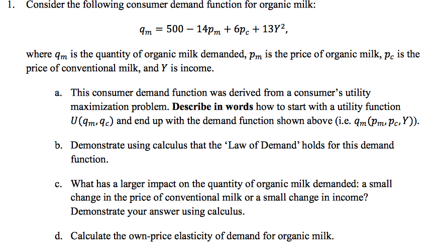 1. Consider the following consumer demand function | Chegg.com