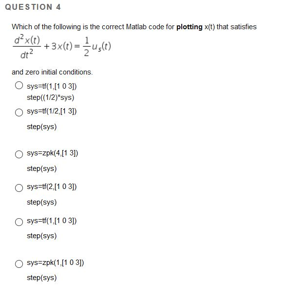 QUESTION 4 Which of the following is the correct | Chegg.com