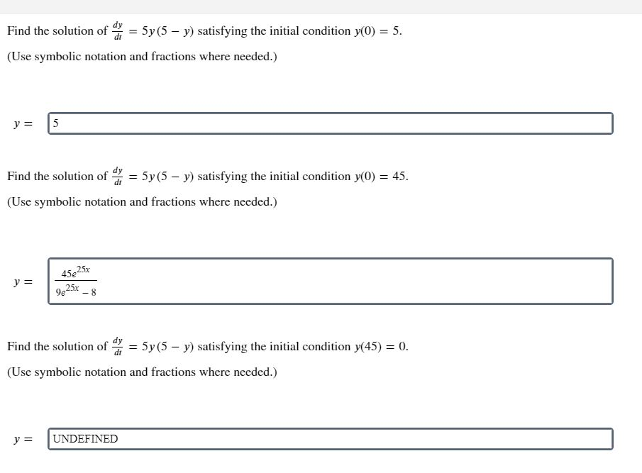 Solved Find the solution of day = 5y(5 – y) satisfying the | Chegg.com