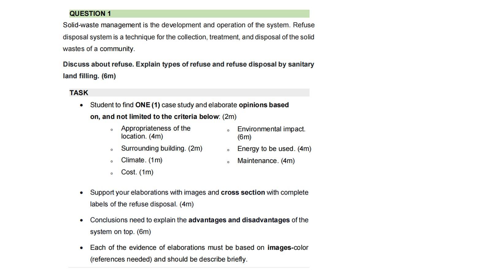 Solved QUESTION 1 Solid-waste management is the development | Chegg.com