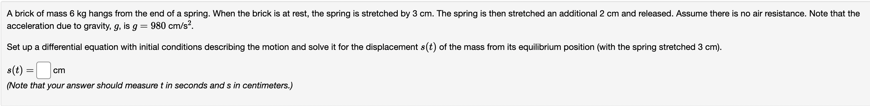 Solved acceleration due to gravity, g, is g=980 cm/s2. Set | Chegg.com