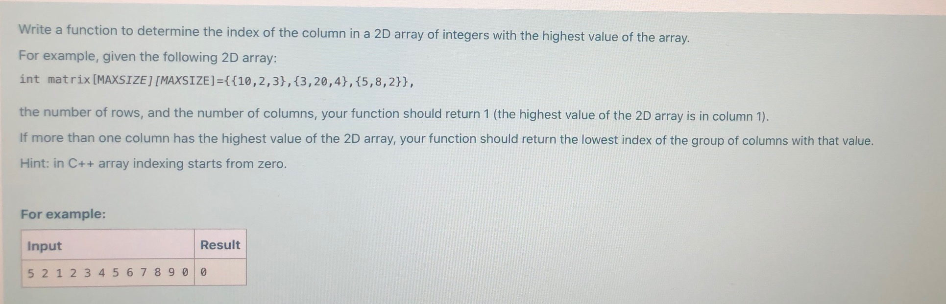 Solved Write a function to determine the index of the column | Chegg.com