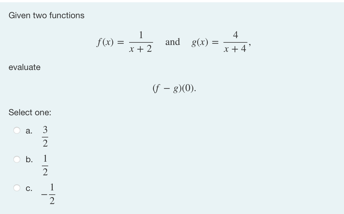 Solved Given two functions f(x)=x+21 and g(x)=x+44, evaluate | Chegg.com