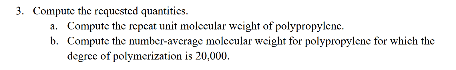 Solved 3. Compute the requested quantities. a. Compute the | Chegg.com