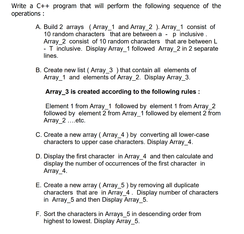Solved Write a C++ program that will perform the following | Chegg.com