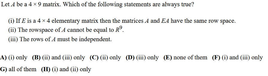 Solved Let A be a 4 x 9 matrix. Which of the following | Chegg.com