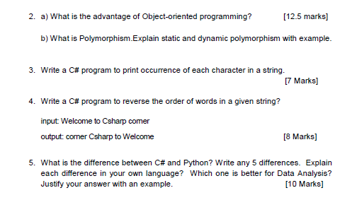 Solved 2. a) What is the advantage of object-oriented | Chegg.com