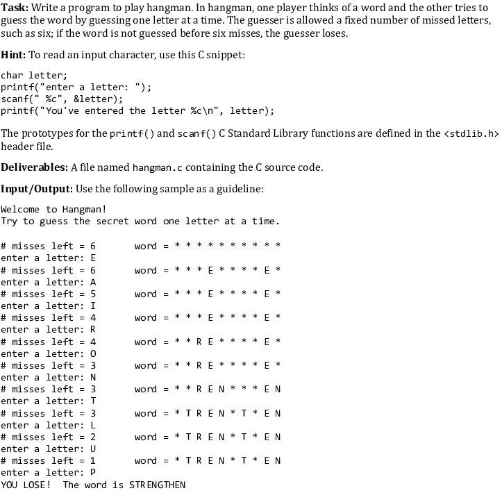 Solved Task: Write a program to play hangman. In hangman, | Chegg.com