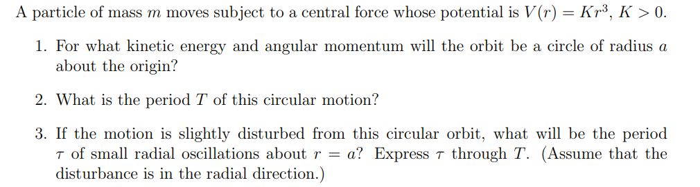 Solved A particle of mass m moves subject to a central force | Chegg.com