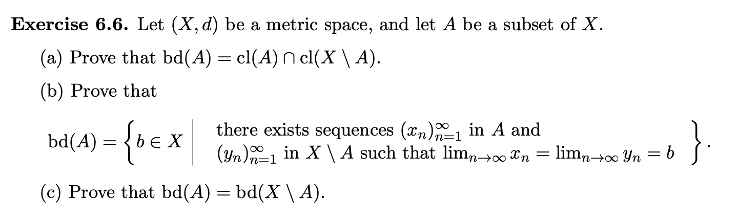 Solved Exercise 6.6. Let (X,d) be a metric space, and let A | Chegg.com