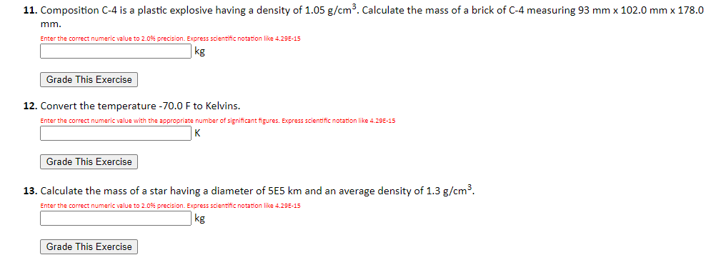 Solved 11. Composition C-4 is a plastic explosive having a | Chegg.com