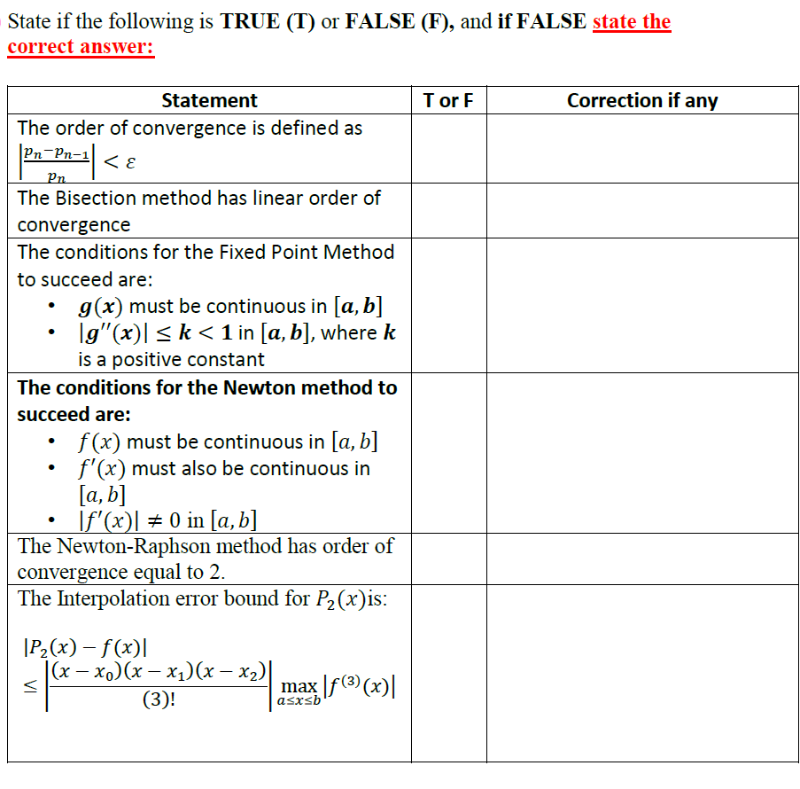 State if the following is TRUE (T) or FALSE (F), and | Chegg.com State if the following is TRUE (T) or FALSE (F), and | Chegg.com
