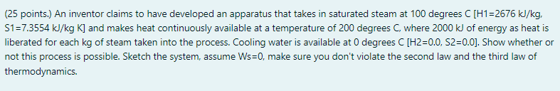 Solved (25 points.) An inventor claims to have developed an | Chegg.com
