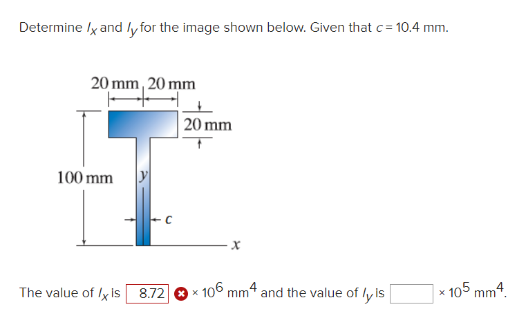 Solved Determine Ix and ly for the image shown below. Given | Chegg.com