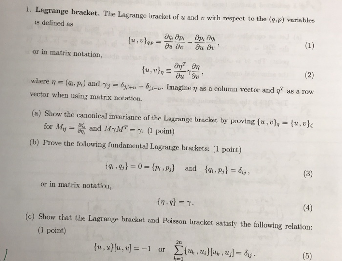 Solved 1. Lagrange bracket. The Lagrange bracket of u and v | Chegg.com