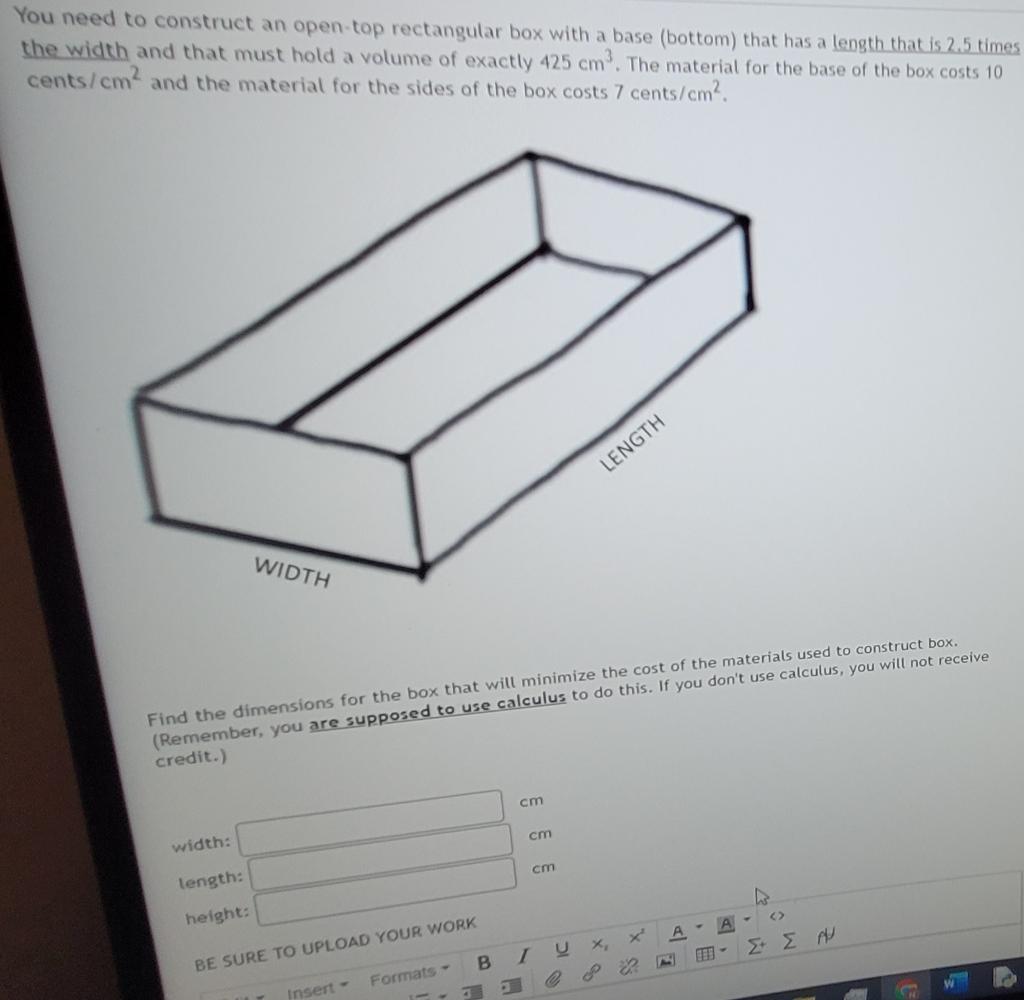 Solved You need to construct an open top rectangular box | Chegg.com
