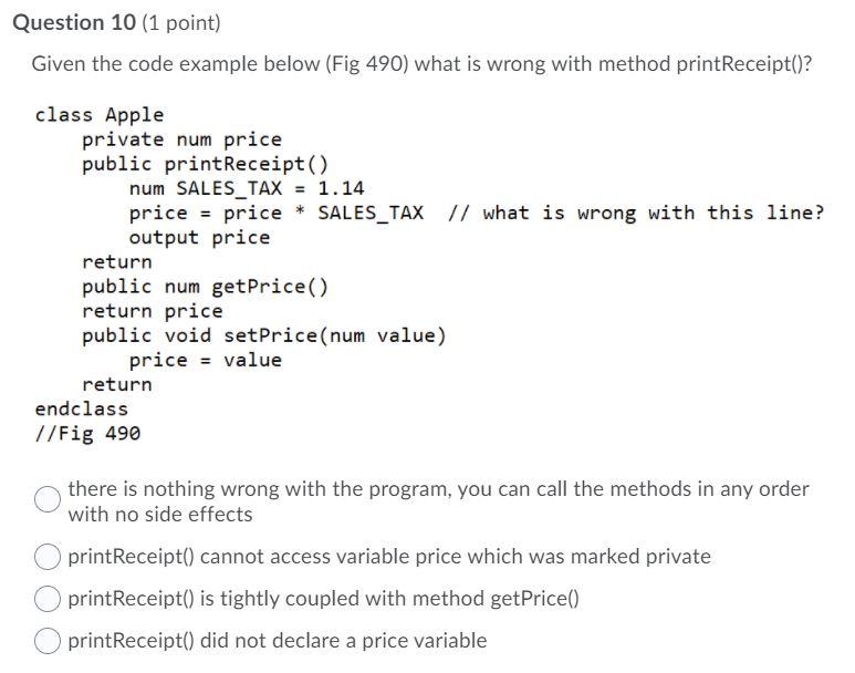 Solved Question 10 (1 point) Given the code example below | Chegg.com