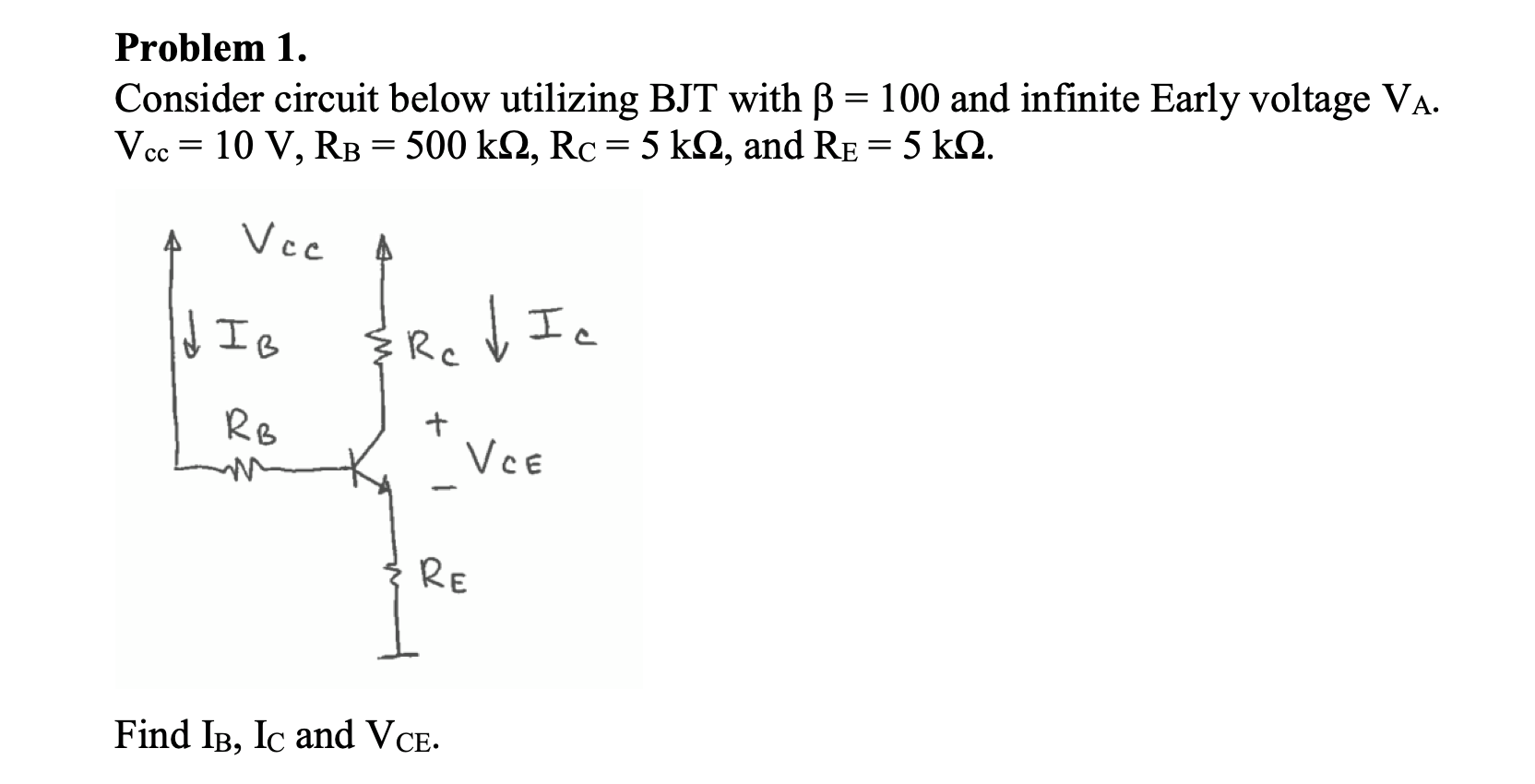 Solved Problem 1. Consider circuit below utilizing BJT with | Chegg.com