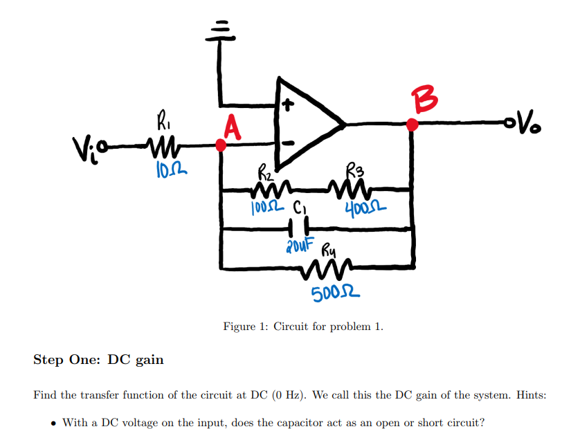 Solved Figure 1: Circuit for problem 1. Step One: DC gain | Chegg.com