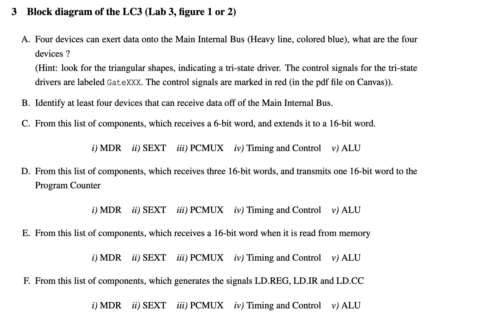 Solved 3 Block diagram of the LC3 (Lab 3, figure 1 or 2) A. | Chegg.com