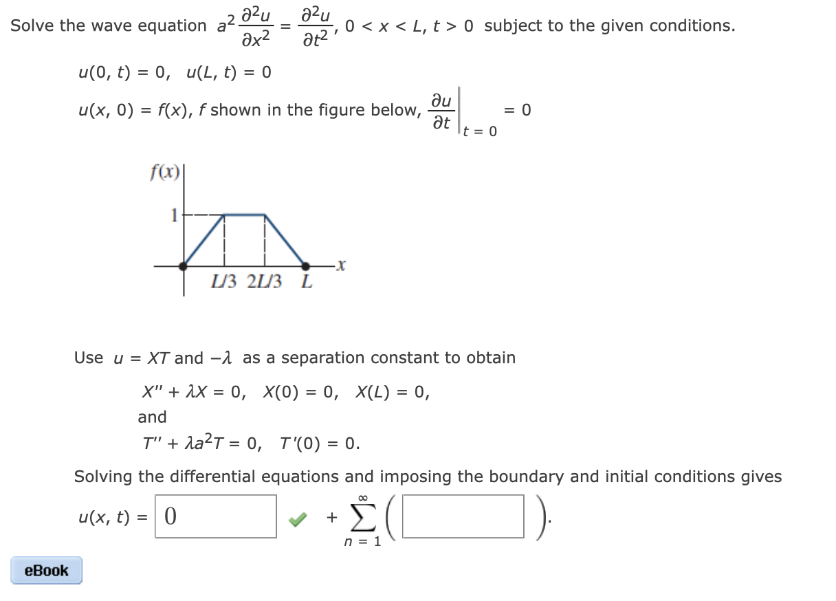Solved Solve the wave equation a2∂x2∂2u=∂t2∂2u,00 subject to | Chegg.com