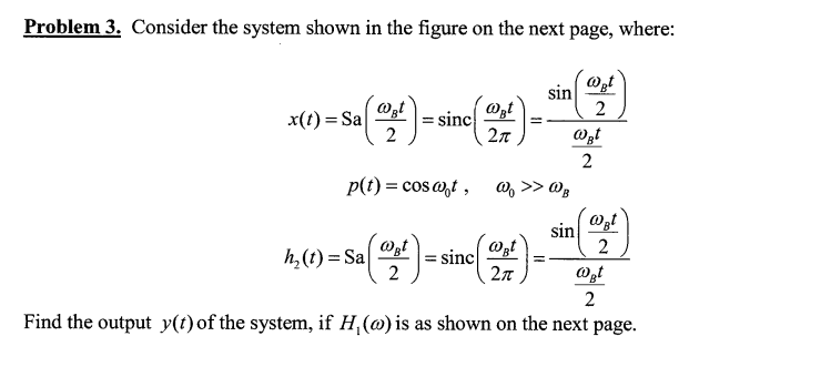 Solved Problem 3. Consider the system shown in the figure on | Chegg.com