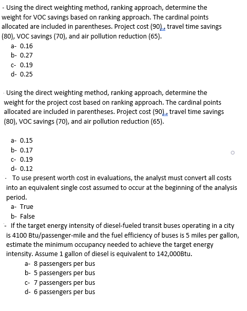 Solved - Using the direct weighting method, ranking | Chegg.com