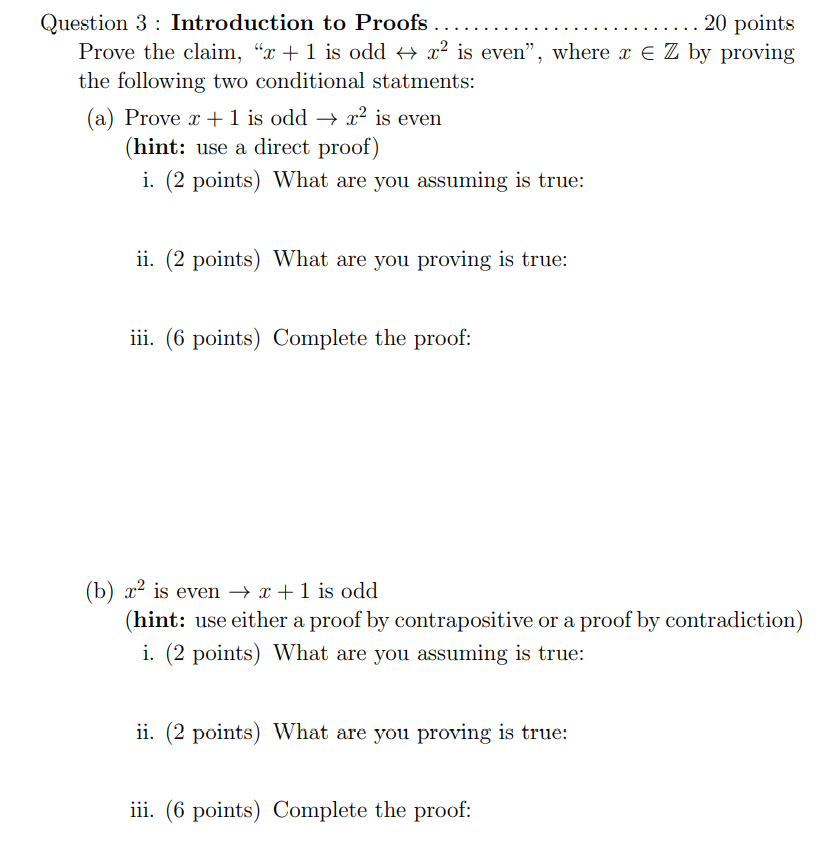 Solved Question 3 : Introduction to Proofs 20 points Prove | Chegg.com