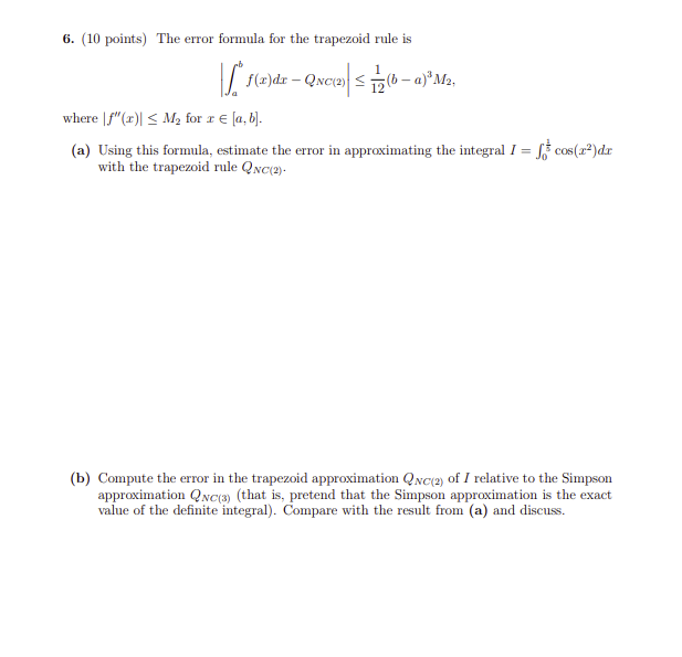 Solved 6. (10 points) The error formula for the trapezoid | Chegg.com