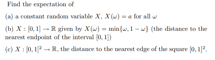 Solved Find the expectation of (a) a constant random | Chegg.com