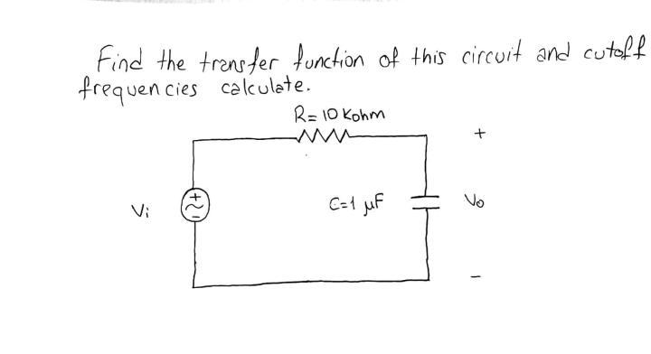 Solved Find the transfer function of this circuit and cutoff | Chegg.com