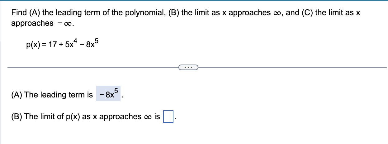 Solved Find (A) the leading term of the polynomial, (B) the | Chegg.com