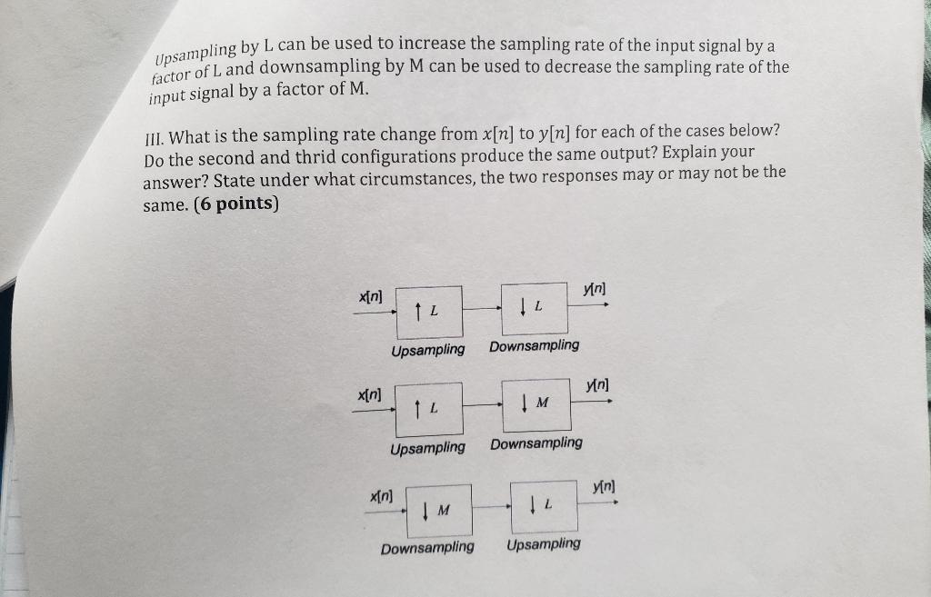 Solved upsampling by L can be used to increase the sampling | Chegg.com