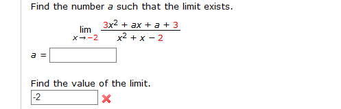 Solved Find the number a such that the limit exists. 3x2 +ax | Chegg.com