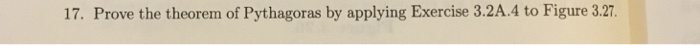 Solved Prove the theorem of Pythagoras by applying Exercise | Chegg.com