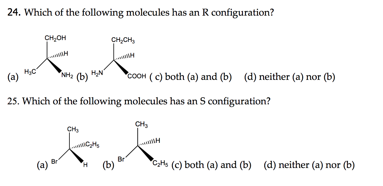 Solved S and R configurations 24 and 25 go together, I am | Chegg.com