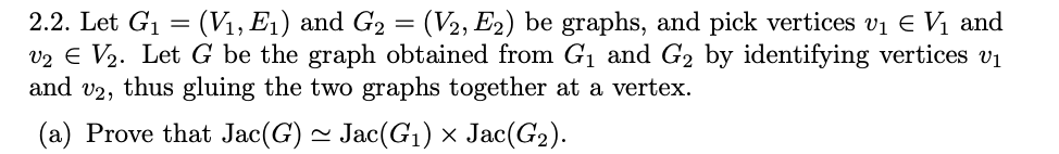 Solved 2.2. Let G1 = (V1, E1) and G2 = (V2, E2) be graphs, | Chegg.com