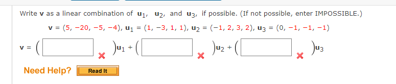 Solved Write v as a linear combination of u1,u2, and u3, if | Chegg.com