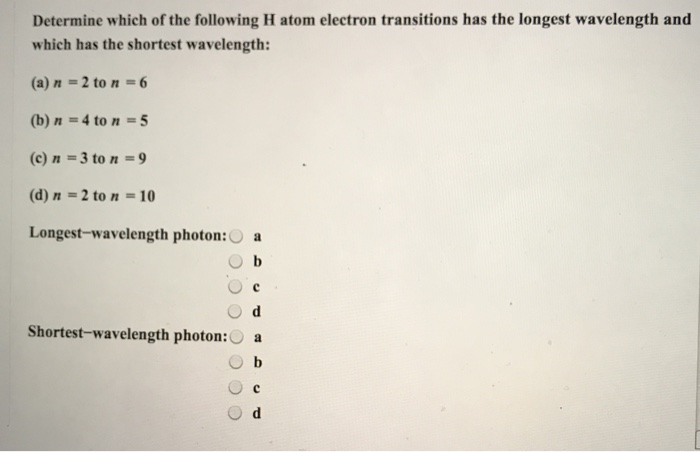 Solved Determine Which Of The Following H Atom Electron
