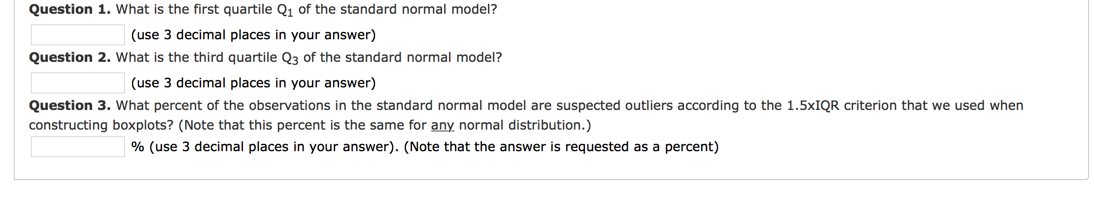 Solved Question 1. What is the first quartile Q1 of the | Chegg.com