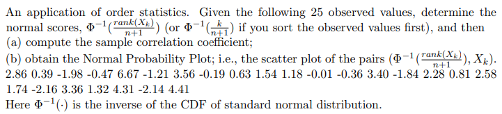 Solved An application of order statistics. Given the | Chegg.com