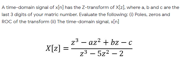 Formulate the solution for the convolution of the two | Chegg.com