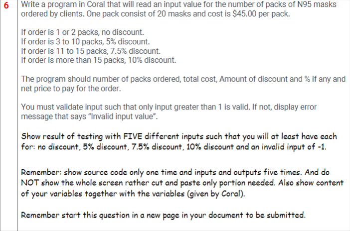 Solved 5 Write a program in Coral that will read an input | Chegg.com
