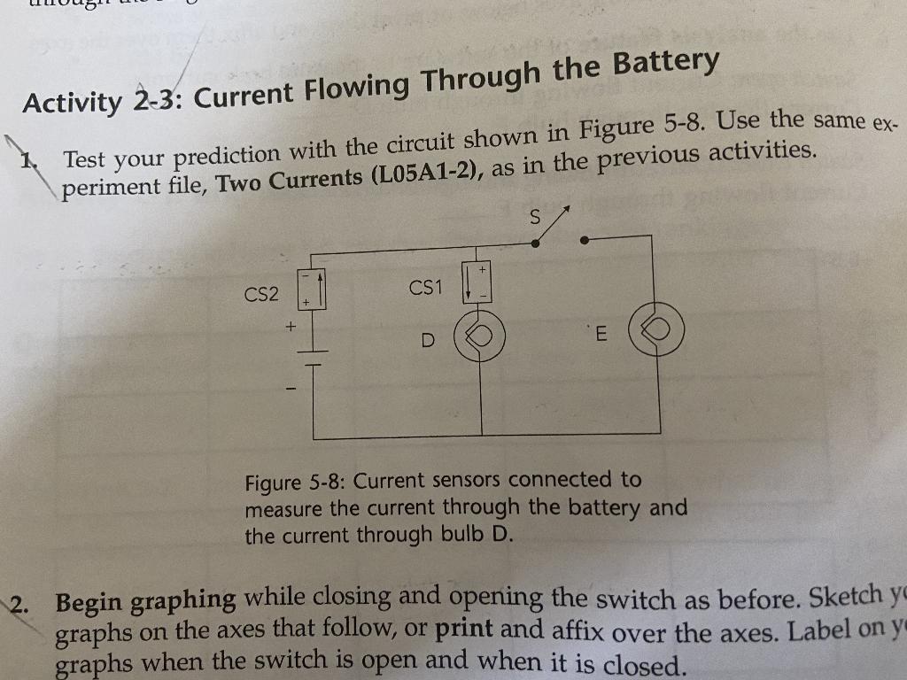 Activity 2-3: Current Flowing Through the Battery | Chegg.com