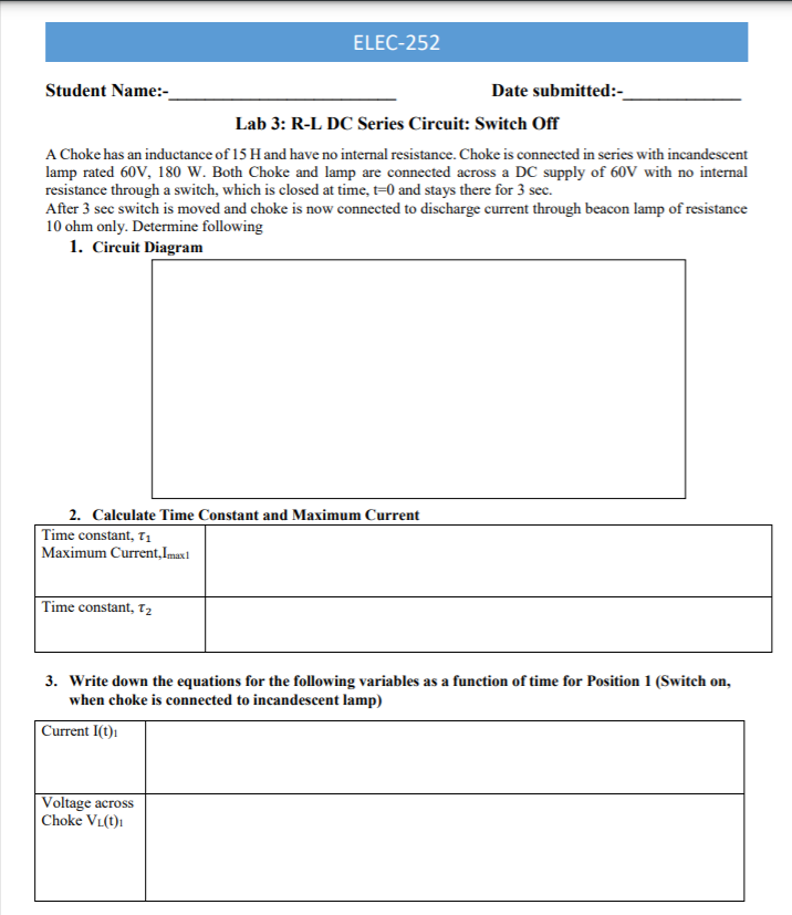 Solved ELEC-252 Student Name:- Date submitted:- Lab 3: R-L | Chegg.com