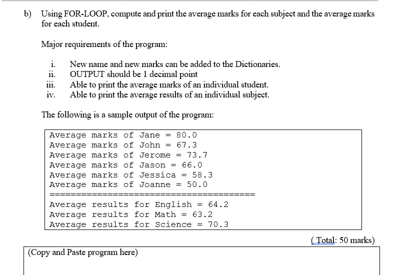 Solved b) Using FOR-LOOP, compute and print the average | Chegg.com