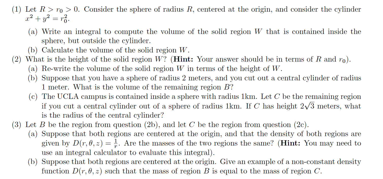 Solved (1) Let R>r0>0. Consider the sphere of radius R, | Chegg.com
